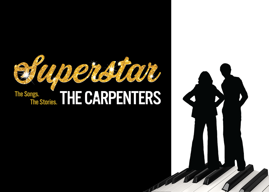 Superstar. The Songs. The Stories. The Carpenters | Ferguson Center for ...