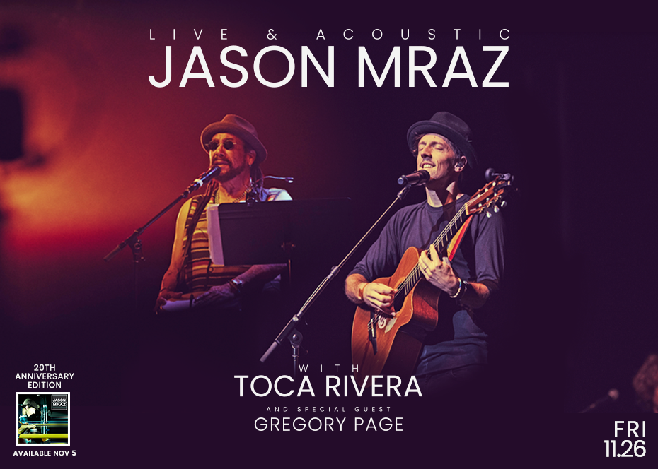 Live & Acoustic: Jason Mraz With Toca Rivera | Ferguson Center for the Arts