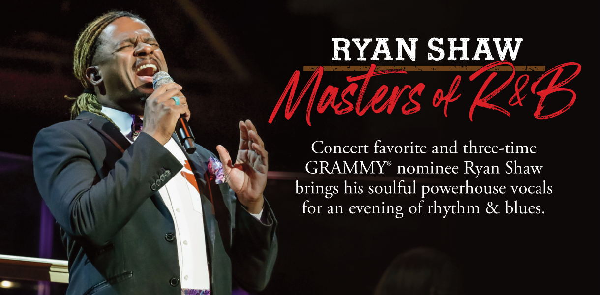 RYAN SHAW Masters of R&B | Ferguson Center for the Arts